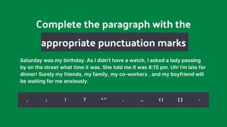 Punctuation Marks - When to Use Them.pptx