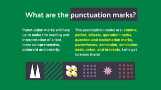 Punctuation Marks - When to Use Them.pptx