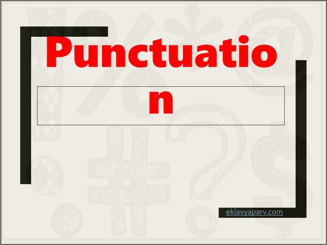 Punctuation Marks in English Grammar | PPTX | Internet for Beginners | Internet