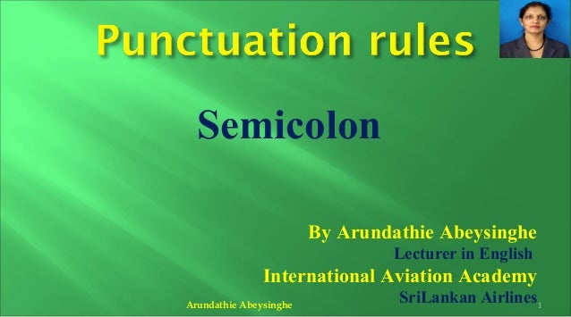 ESL Punctuation Rules Semicolon esl-punctuation-rules-semicolon