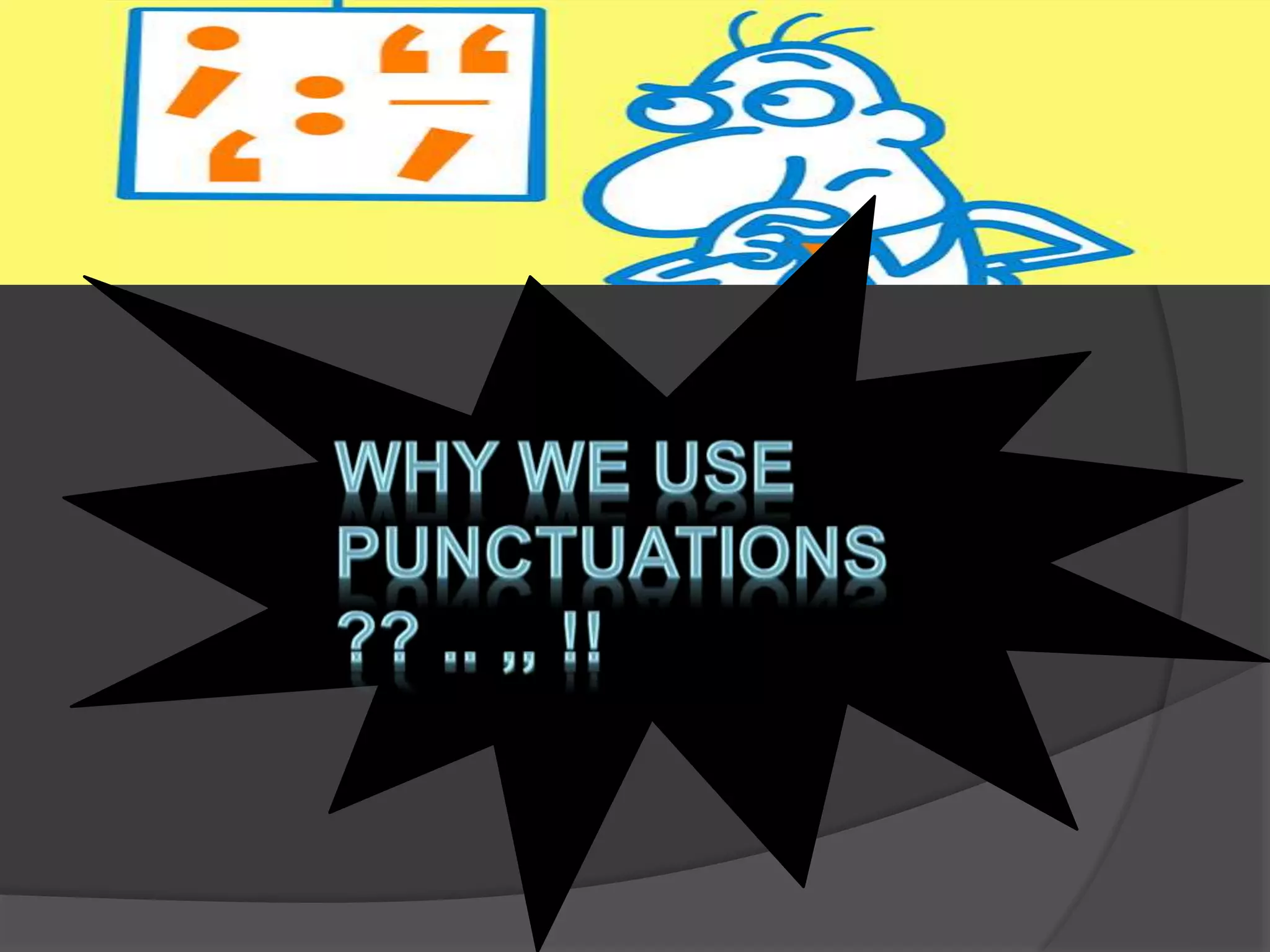 Punctuations and their use | PPTX