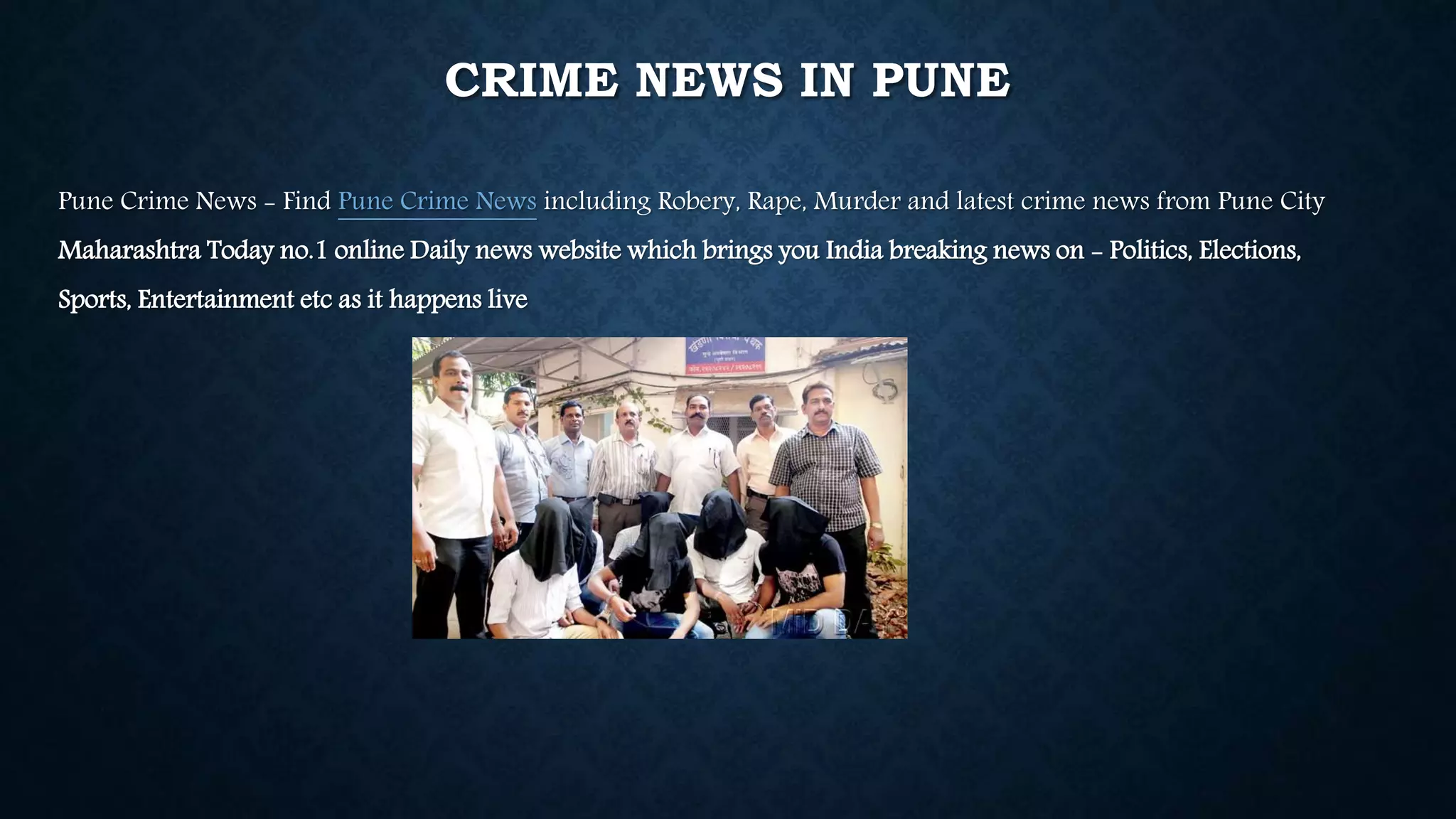 Maharashtra today - Pune News | PPT