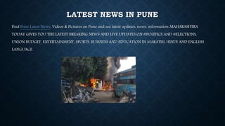 Maharashtra today - Pune News | PPTX