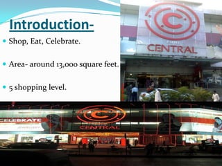 Pune Central Mall | PPTX