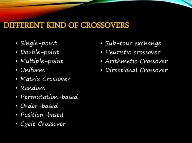 MACHINE LEARNING - GENETIC ALGORITHM | PPTX | Genetics | Science