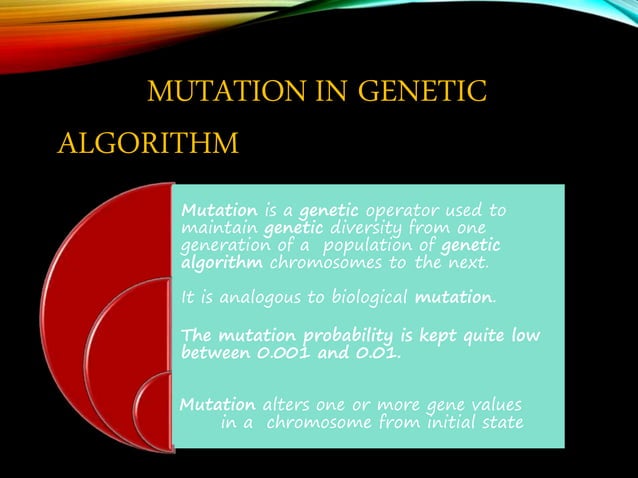 MACHINE LEARNING - GENETIC ALGORITHM | PPTX | Genetics | Science