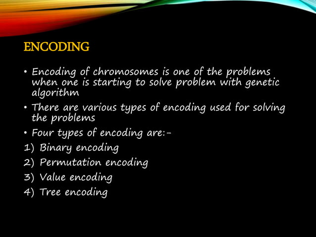 MACHINE LEARNING - GENETIC ALGORITHM | PPT MACHINE LEARNING - GENETIC ALGORITHM | PPT