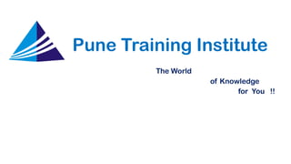 Pune training institute ppt | PPT