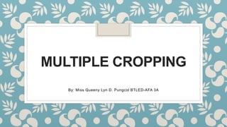 Pungcol Queenylyn Multiple CroppingPpt.pptx