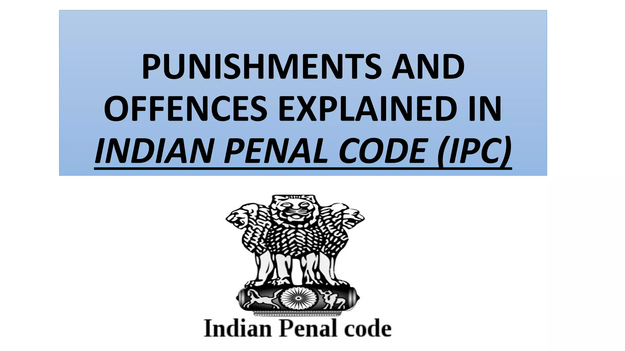 Punishments and offences explained in Indian Penal Code (Easy notes) | PDF