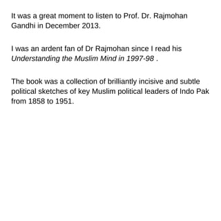 Prof Rajmohan Gandhi in Lahore, Partition , Punjab Snobs and British ...