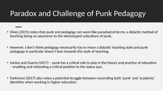 Punk pedagogy and information literacy, Maria King | PPTX