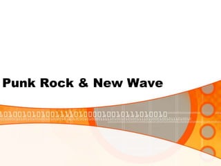 Punk Rock and New Wave Music Slides for Music Appreciation | PPTX