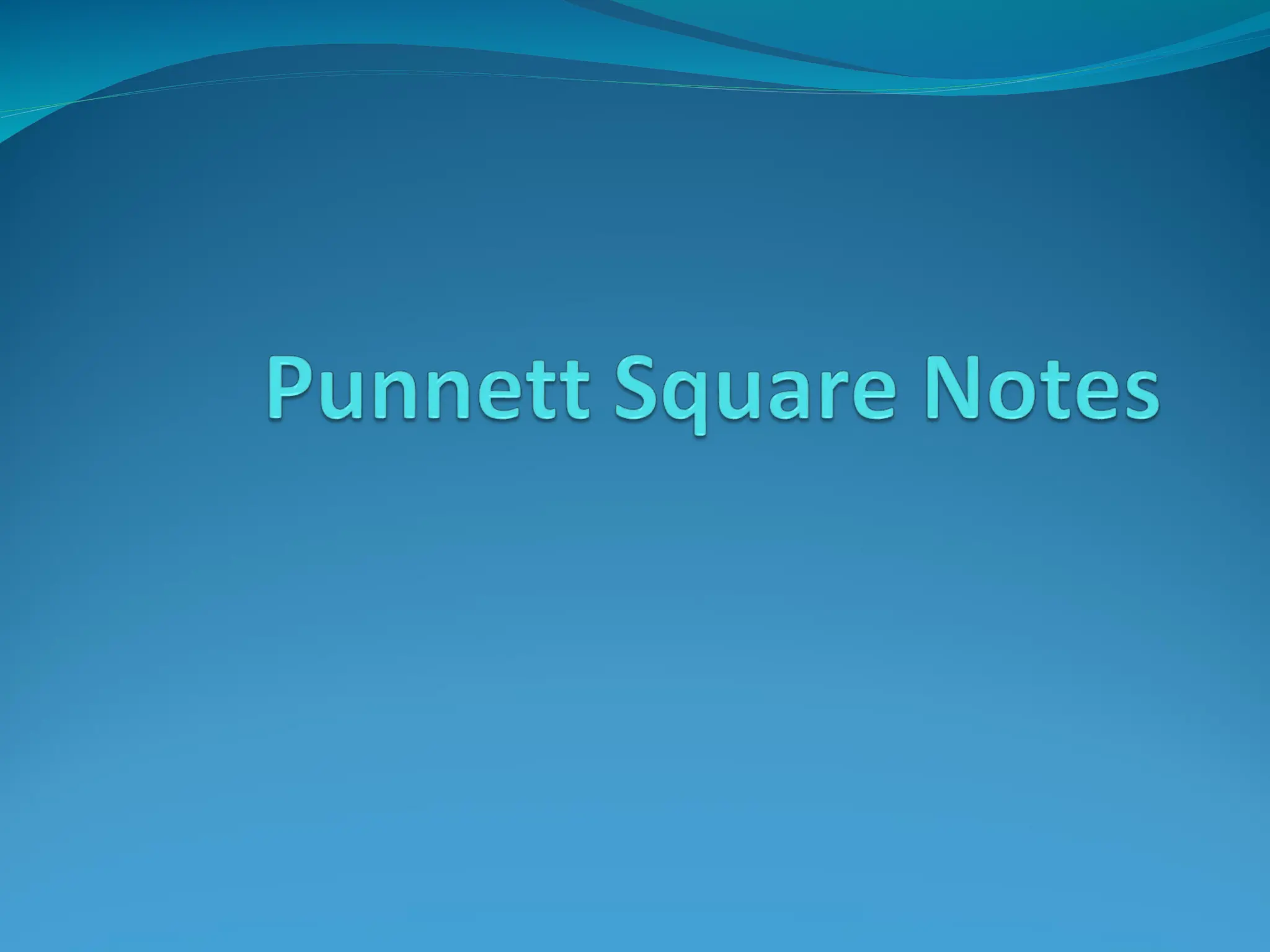 punnett-square-notesgrade9-221107071845-2fbd9a64.ppt