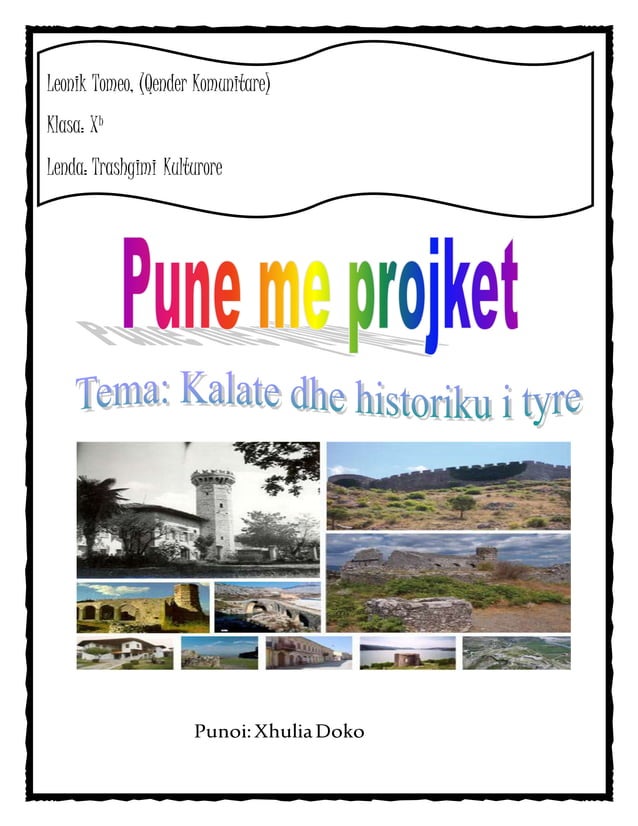 Kalate dhe historiku i tye | DOCX