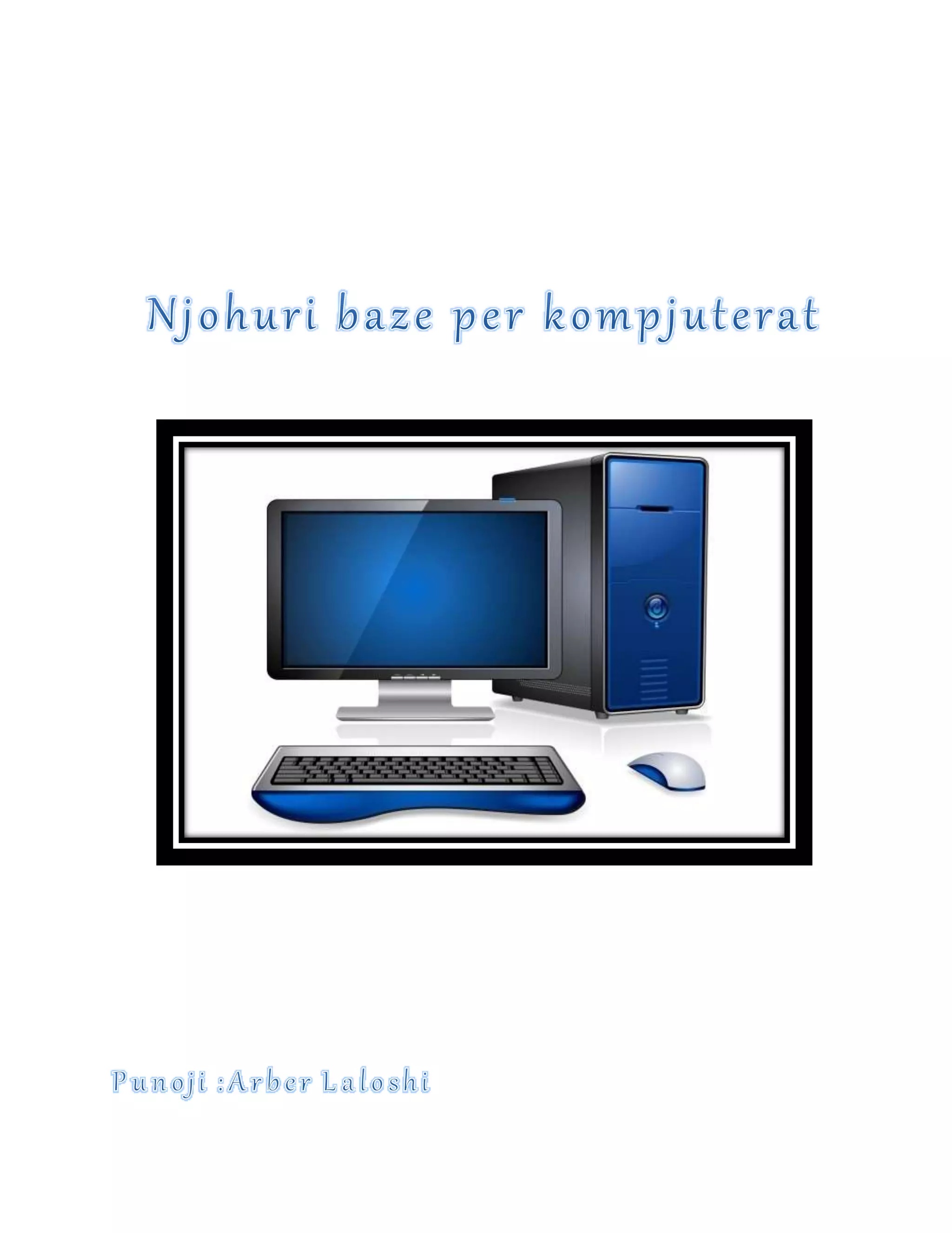 Njohuri baze per kompjutera | DOCX