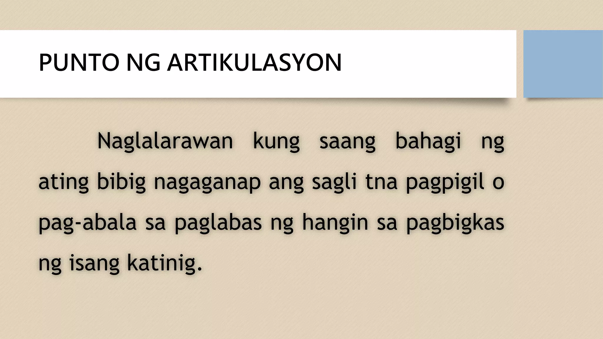 PUNTO AT PARAAN NG ARTIKULASYON.pptx