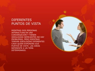 Puntos de vista | PPTX