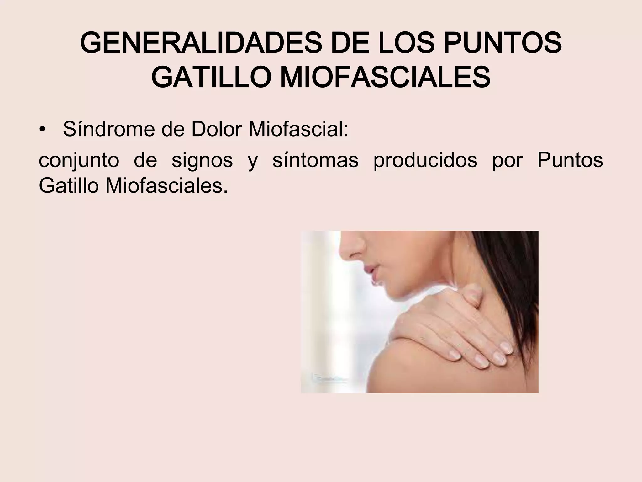 Puntos gatillo miofasciales | PPTX