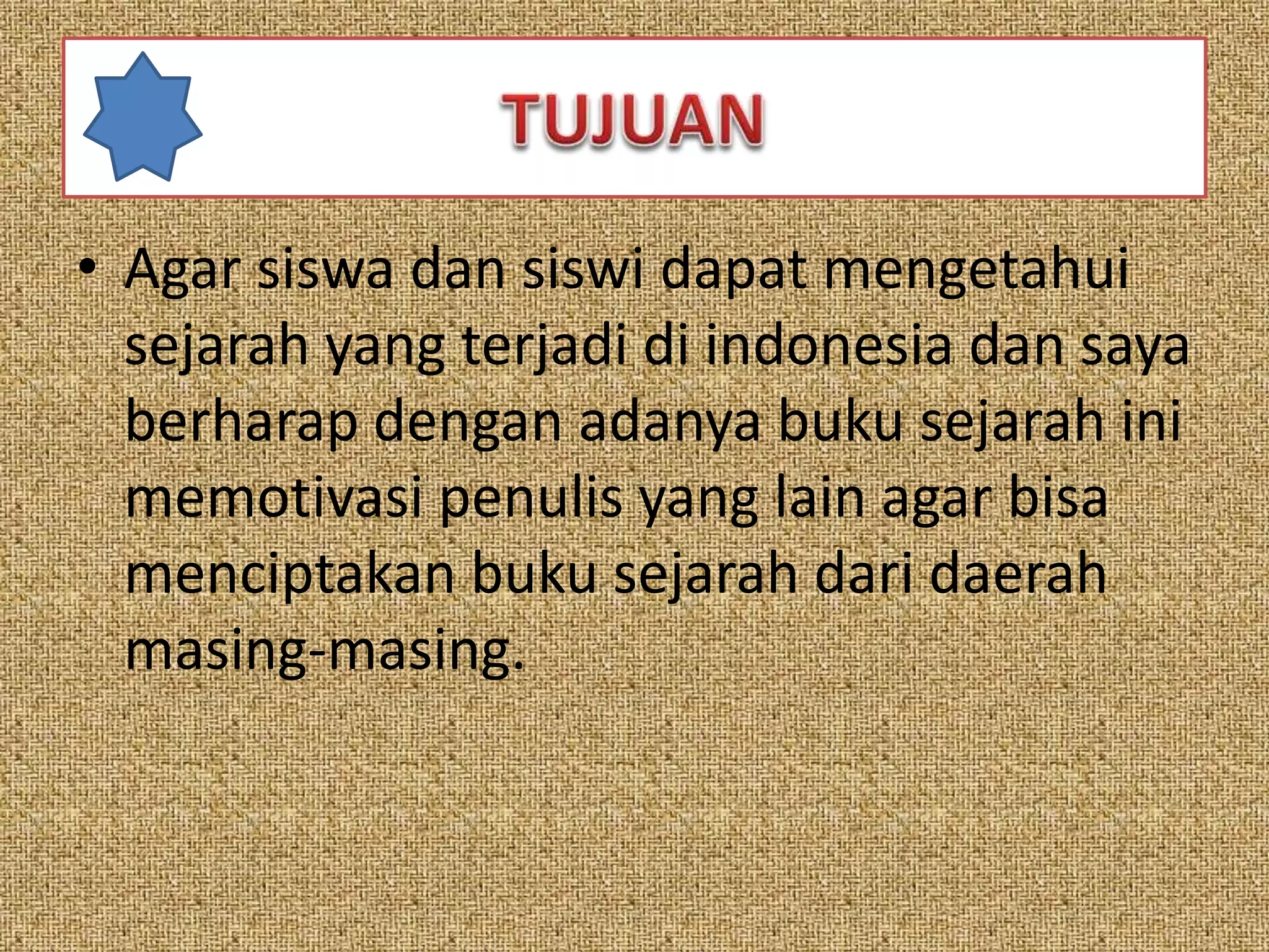 powerpoint sejarah untuk smp/mts kelas VII | PPTX