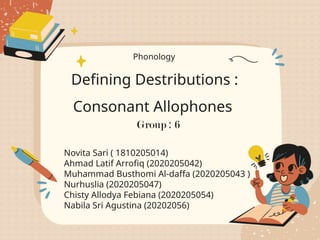 Defining Distribution and Consonant Allophones - BY PBI UIN RF.pptx