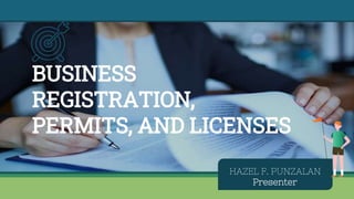 Business Registration, Permits, and Licences | PPTX
