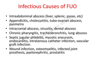 FEVER OF UNKNOWN ORIGIN (PUO)- APPROACH | PPT