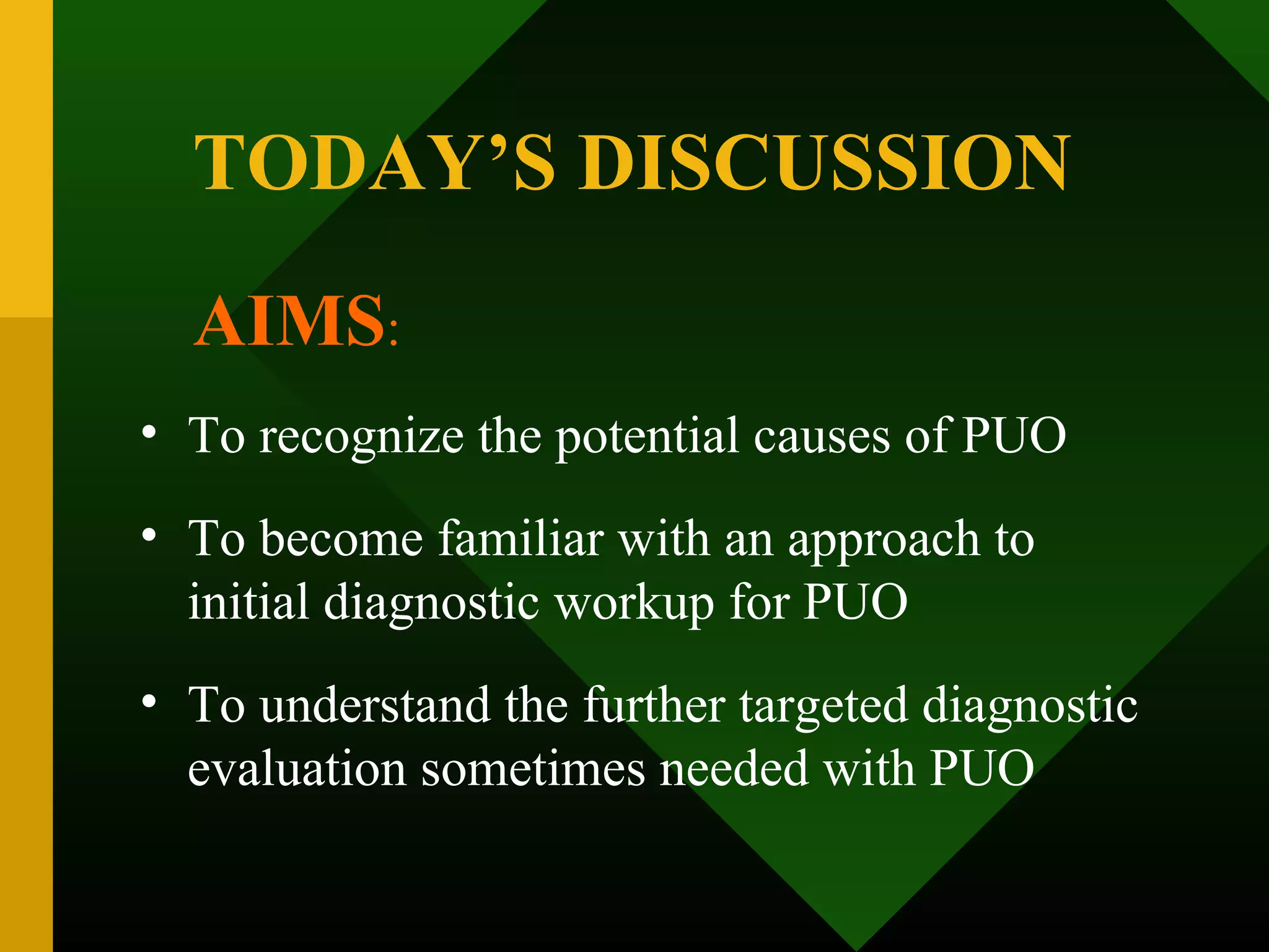 pyrexia of unknown origin | PPT