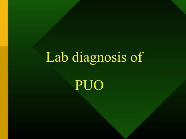 pyrexia of unknown origin | PPT