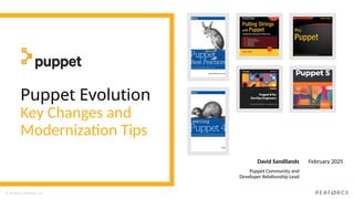 The Evolution of Puppet: Key Changes and Modernization Tips | PPTX