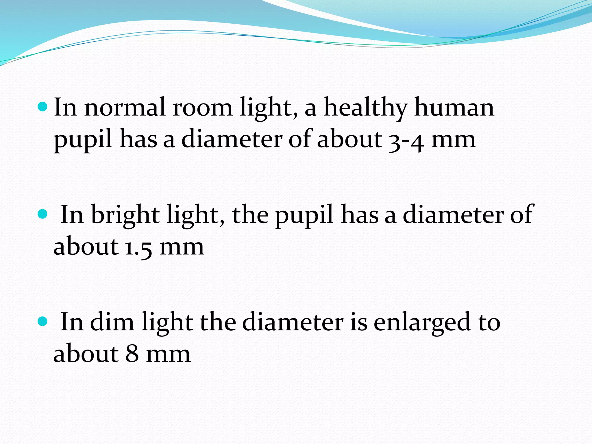 Pupil anatomy and physiology | PPTX