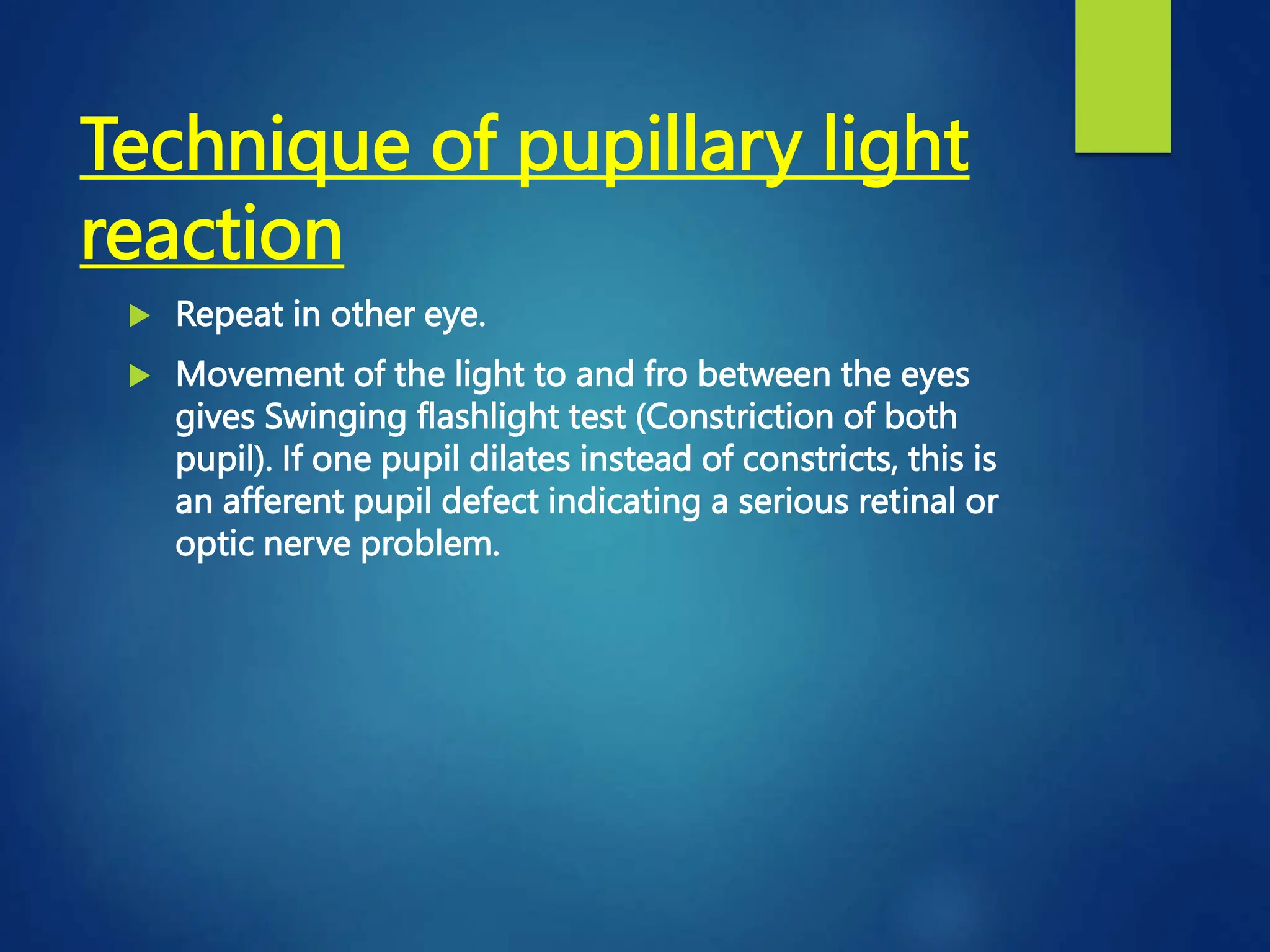 pupil examination step by step for ophthalmic exam.pptx