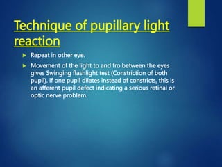 pupil examination step by step for ophthalmic exam.pptx