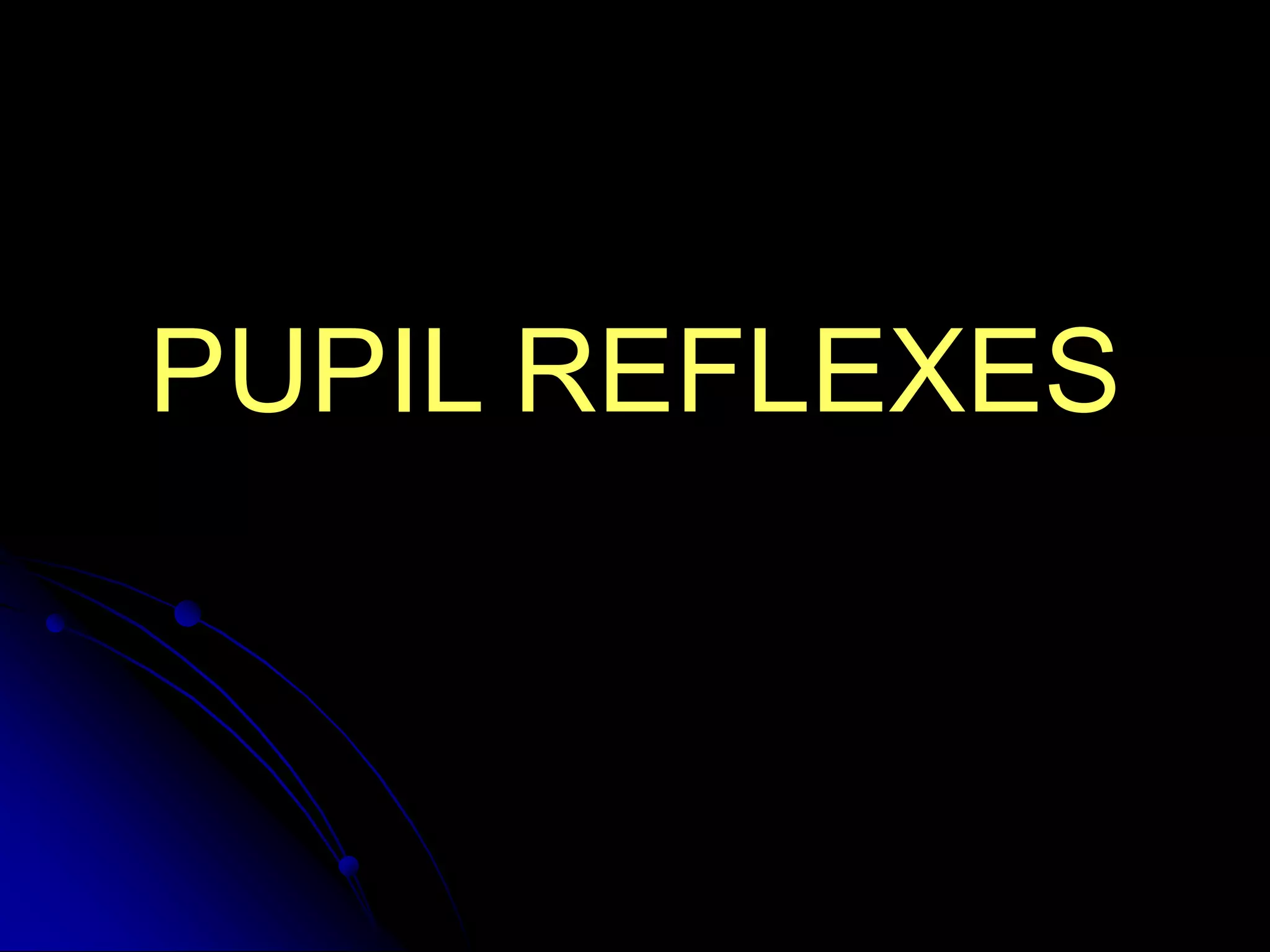 Pupil examination | PPT
