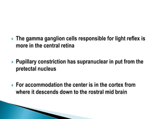 Pupillary abnormalities | PPTX