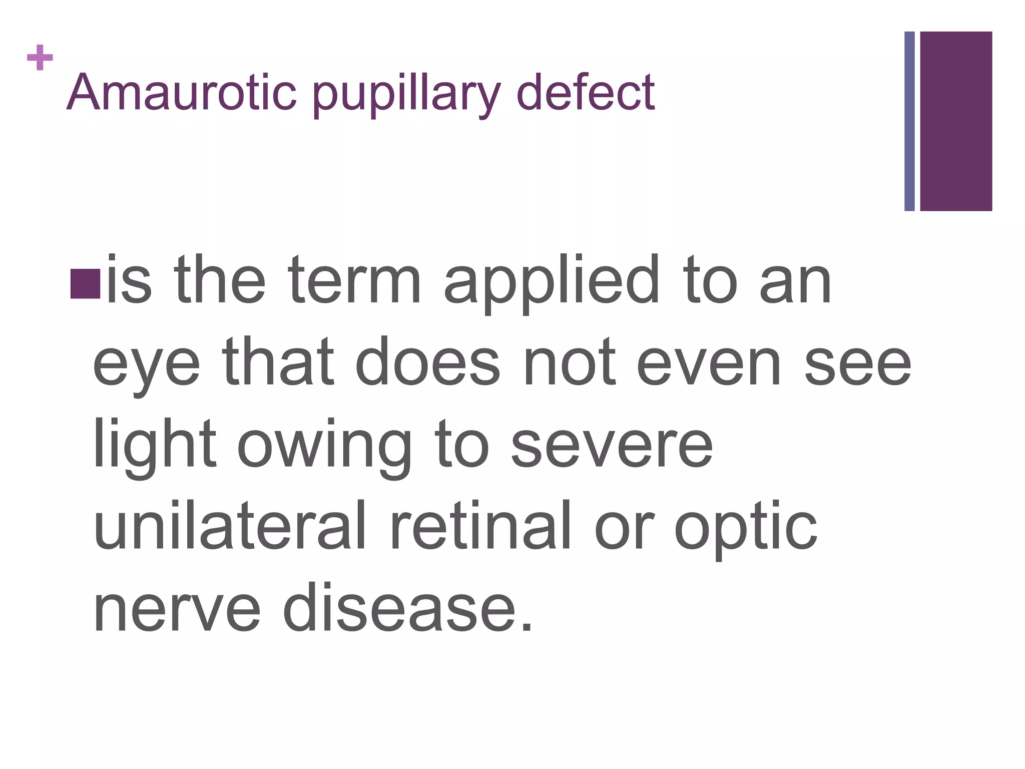 Pupillary defect | PPTX