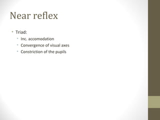 Pupillary reflexes | PPT
