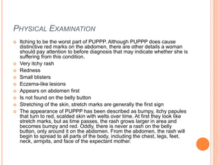 pregnancy induced pruritus,Polymorphic eruption of pregnancy,PEP ...