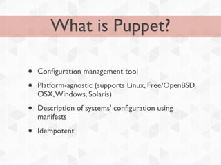 Provisioning with Puppet | PPT