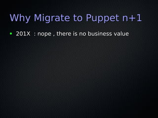 Migrating to Puppet 5 | PPT