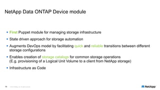 Puppet Camp Charlotte 2015: Use Puppet to Manage your NetApp Storage ...
