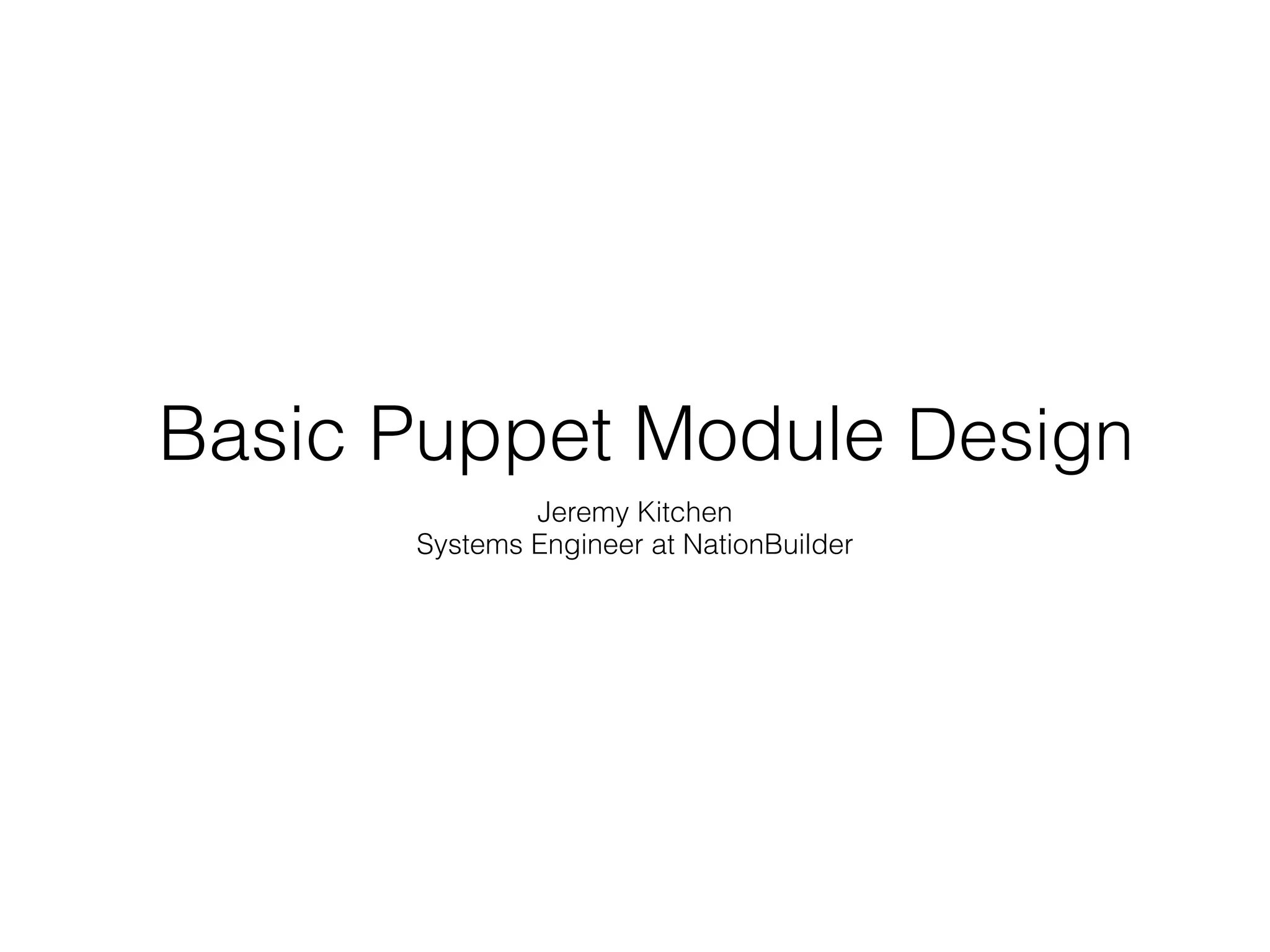 Puppetcamp module design talk | PPT
