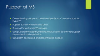 Using Puppet for Deploying Hyper-V OpenStack Compute Nodes - PuppetConf 2013 | PDF