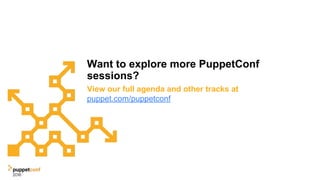 PuppetConf track overview: Culture | PPT