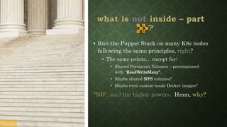 Puppet in k8s, Miroslav Hadzhiev | PPTX