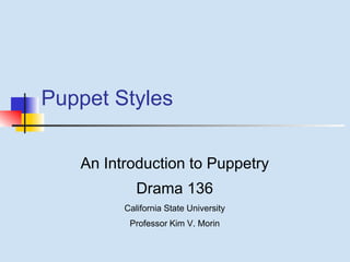 Introduction to Puppetry | PPT