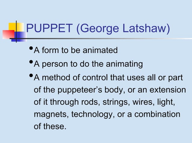 Introduction to Puppetry | PPTX | Computer Animation | Computer Software and Applications