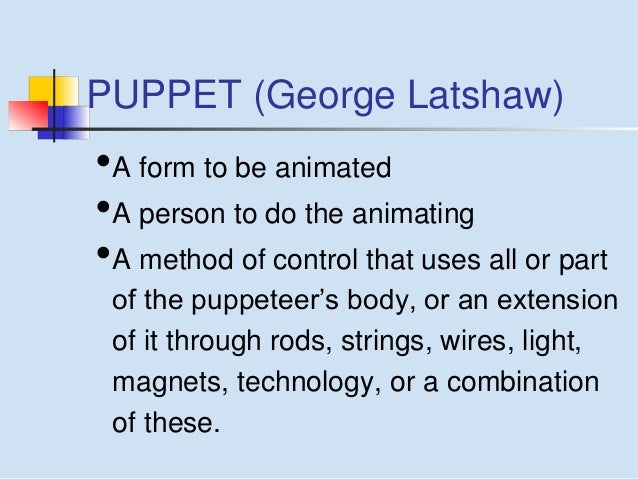 Introduction to Puppetry