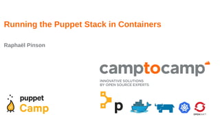 Running the Puppet Stack in Containers | PDF