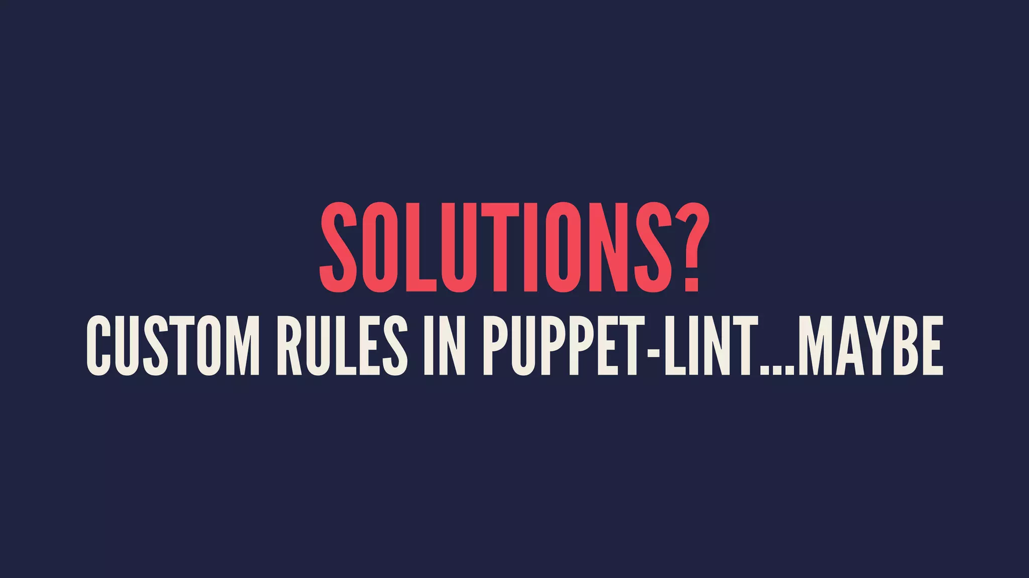 Puppet module anti patterns | PPT